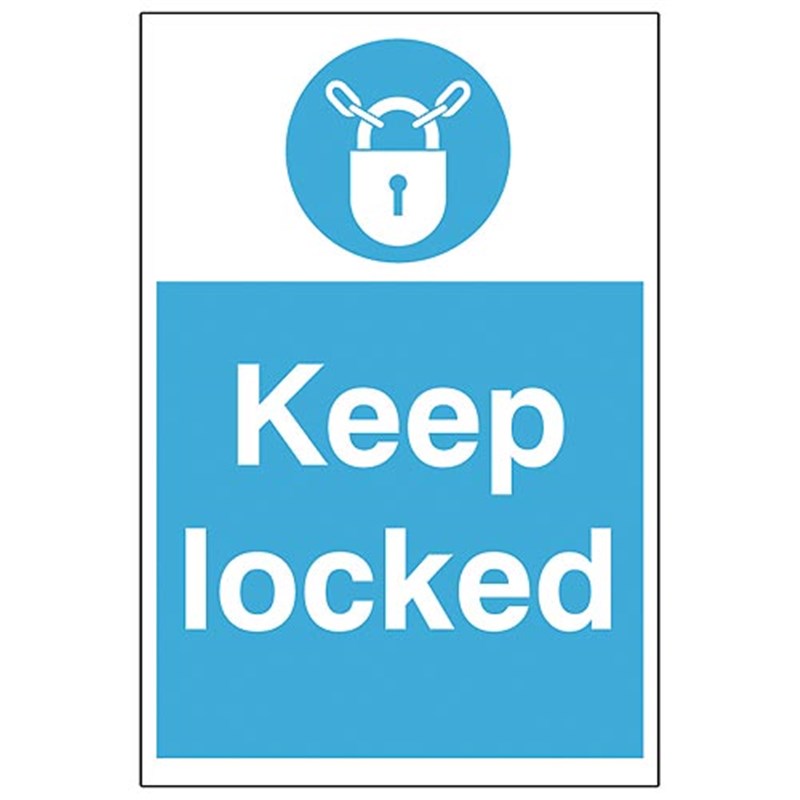 Keep Locked Sign 200 x 300 x 1mm