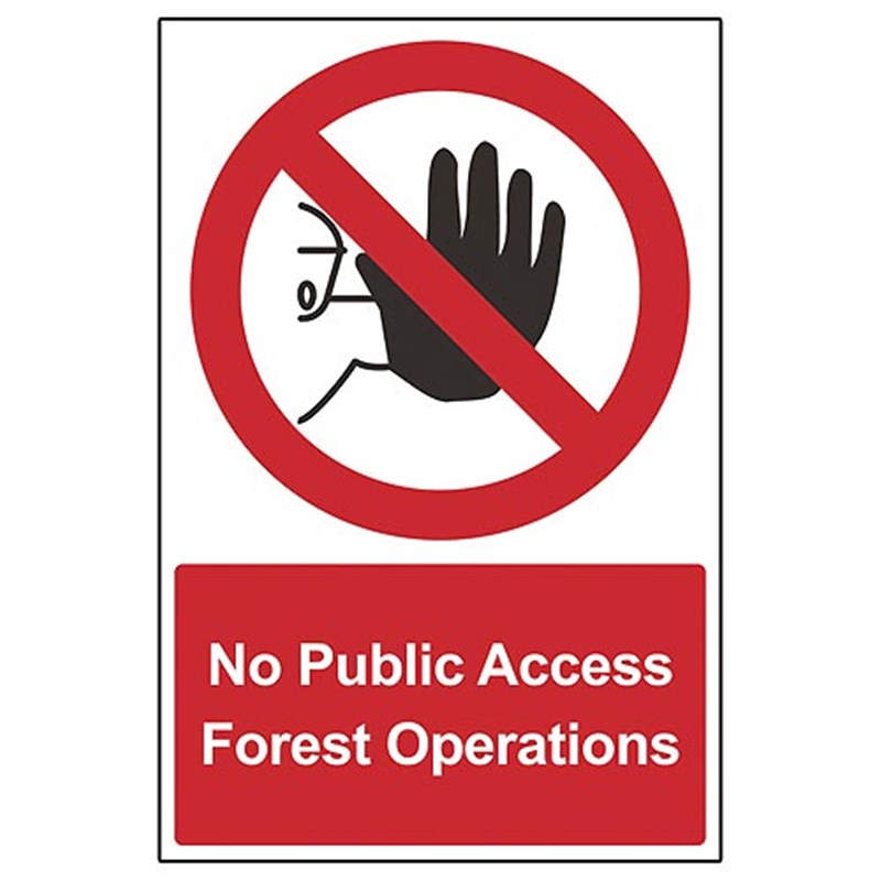 'No Public Access Forest Operations' Safety Sign (400 x 600 x 4mm Correx)